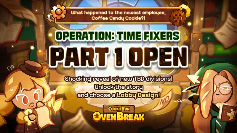 Operation: Time Fixers! - Cookie Run Wiki
