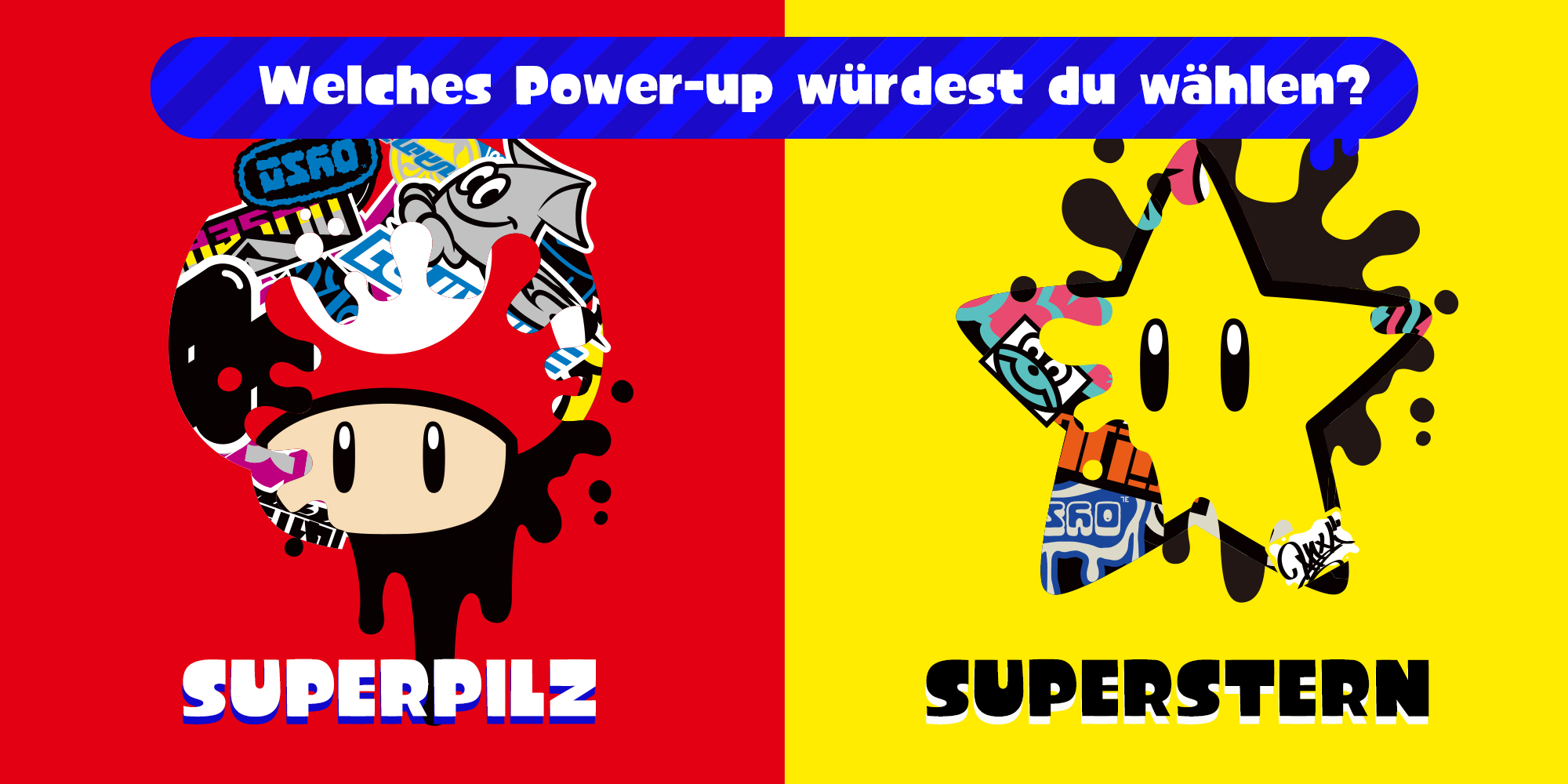 File:S2 Splatfest Super Mushroom vs. Super Star DE Text.jpg - Inkipedia ...