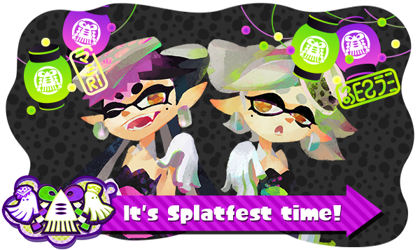 File:Splatnet its splatfest time!.png - Inkipedia, the Splatoon wiki