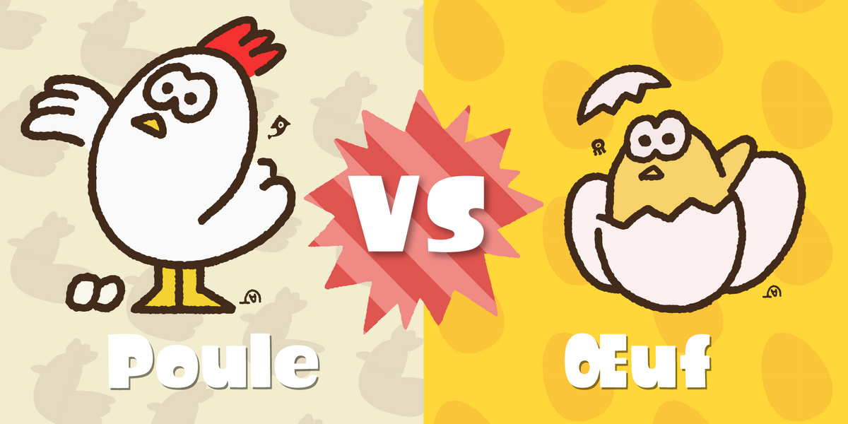 File:S2 Splatfest Chicken vs. Egg FR NOE text.png - Inkipedia, the ...
