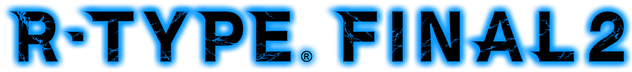 File:R-Type Final 2 logo.png — StrategyWiki | Strategy guide and game reference wiki